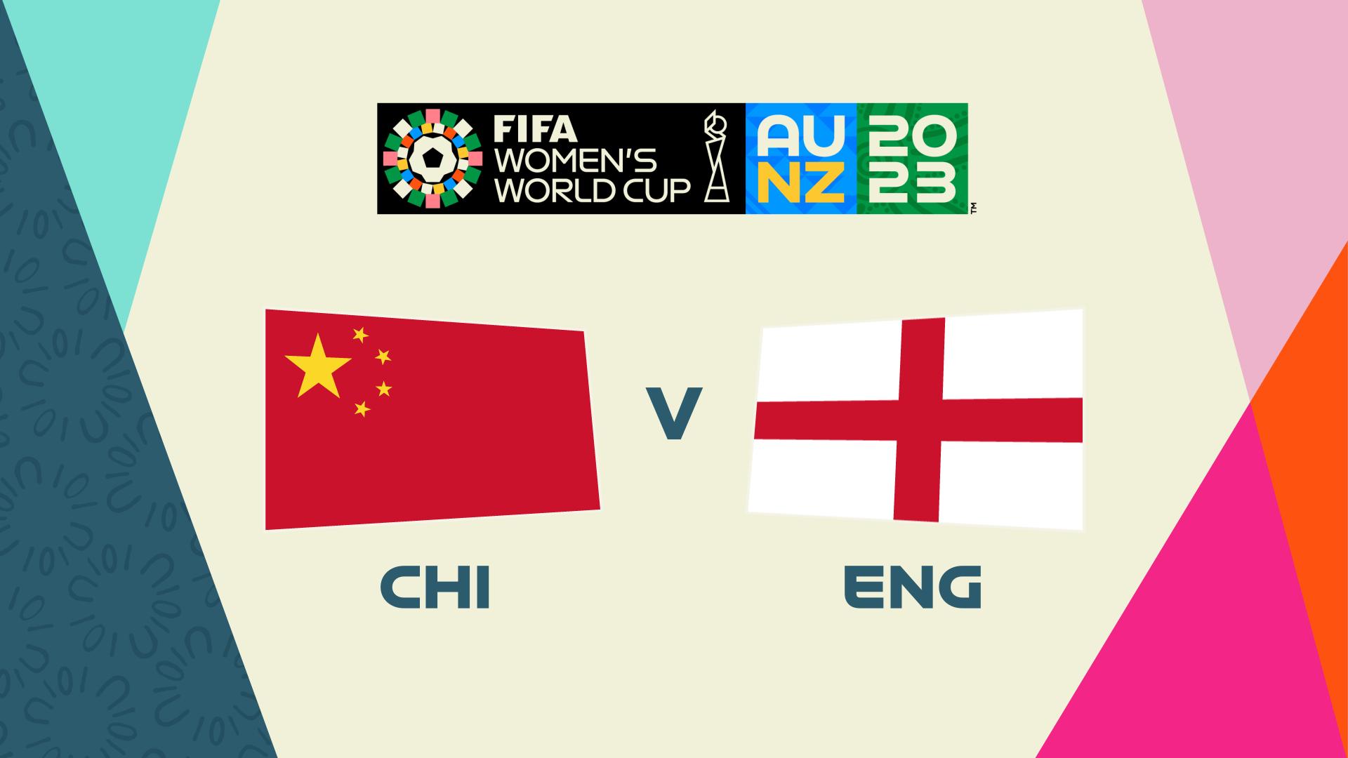China vs. England